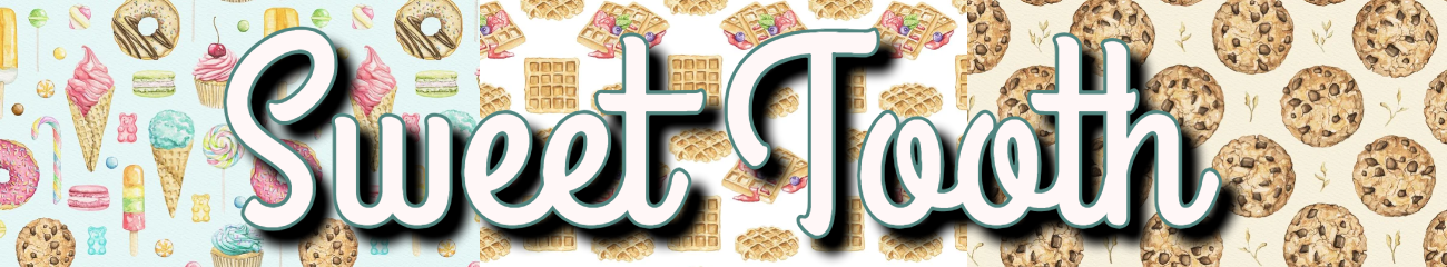 Sweet Tooth