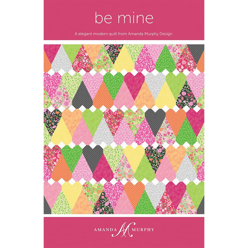 Amanda Murphy, Be Mine Quilt Pattern