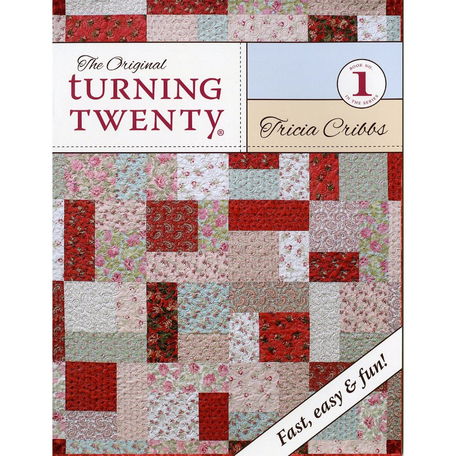 The Original Turning Twenty Quilt Book