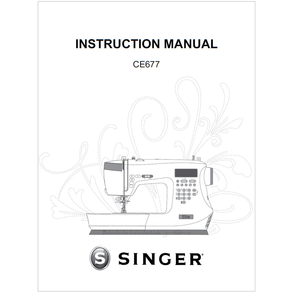 Singer CE677 Elite Instruction Manual