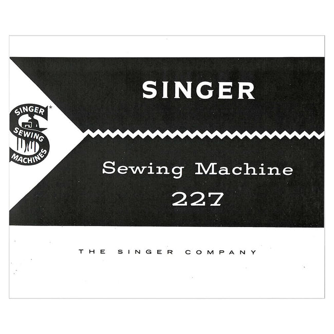 Singer 227 Instruction Manual